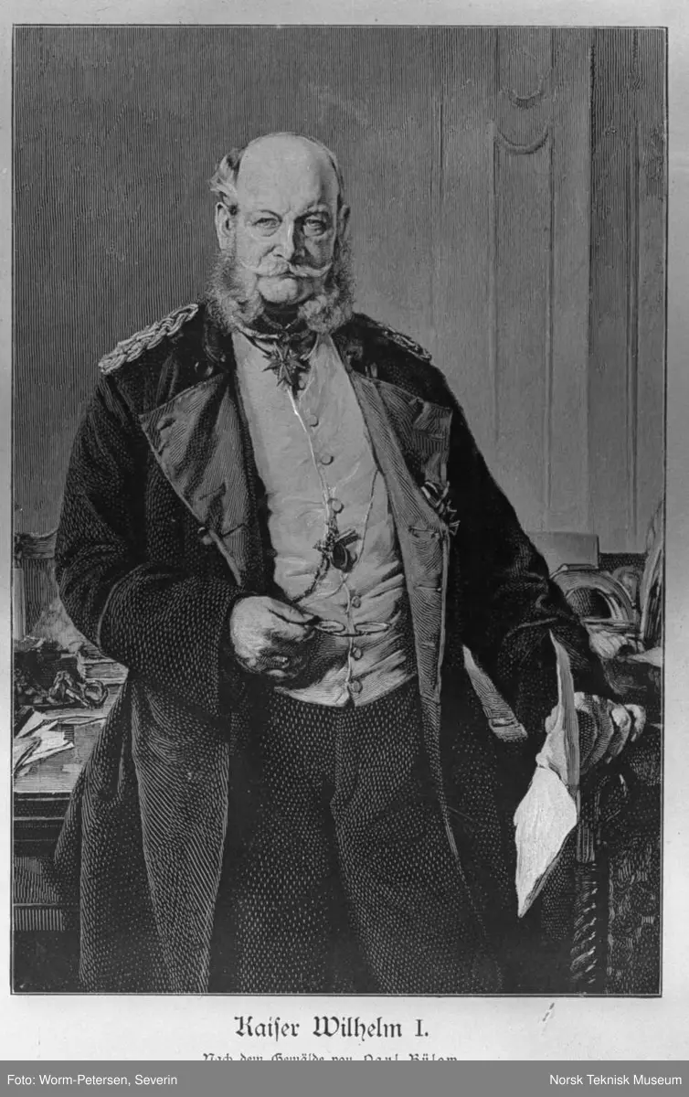 Keiser Wilhelm I - Norsk Teknisk Museum / DigitaltMuseum